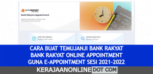 BANK RAKYAT APPOINTMENT ONLINE : PERMOHONAN TEMUJANJI E-JANJI TEMU 2021 - KERAJAAN ONLINE